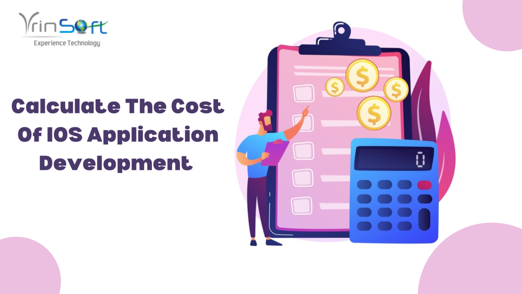 Understanding the Cost of iOS App Development in 2024