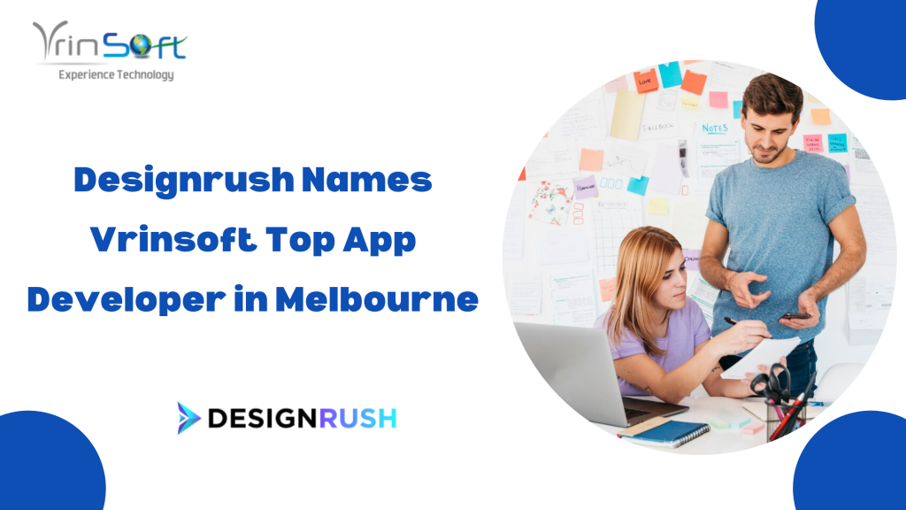 Top App Development Agency in Melbourne Recognized by Designrush